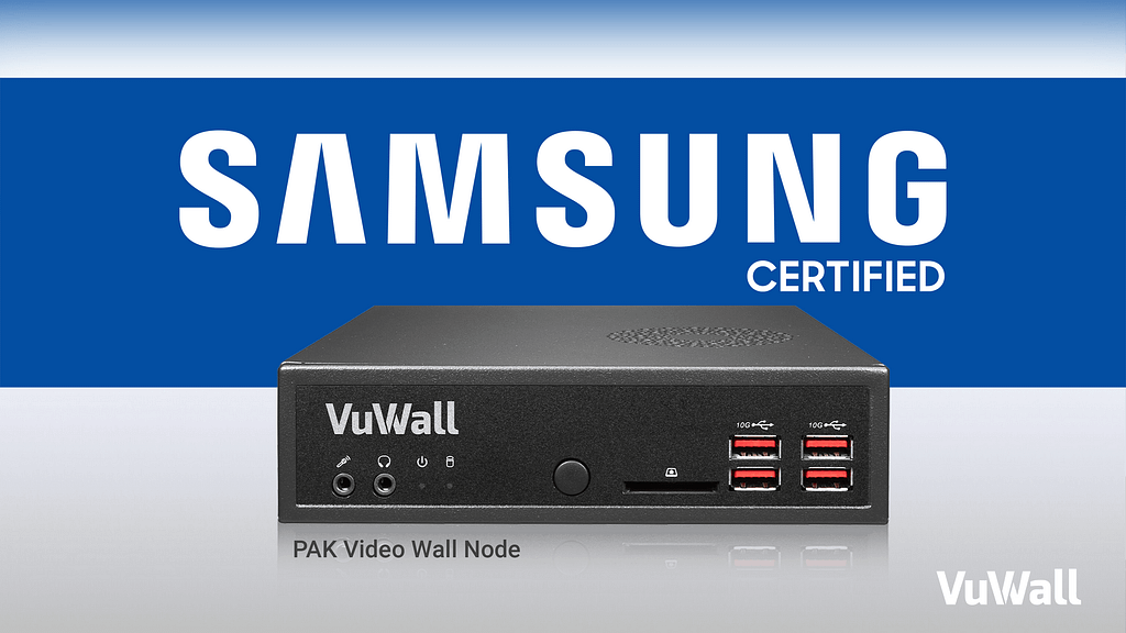 Samsung Certifies Vuwall Pak™ Compatibility With The Wall Vuwall