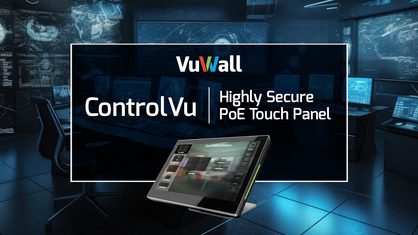 VuWall Unveils Highly Secure Touch Panel for Control Rooms